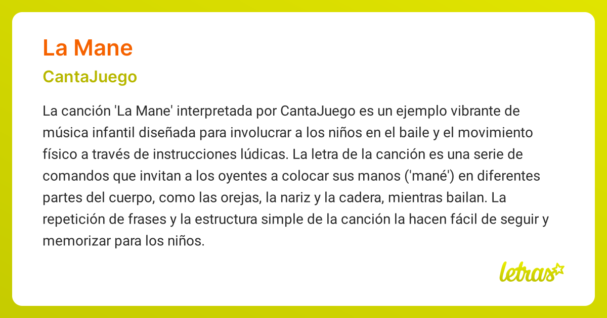 Significado de la canción LA MANE (CantaJuego) - LETRAS.COM