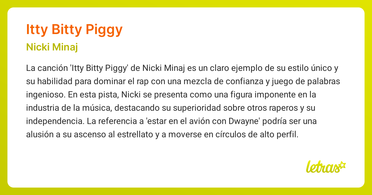 Significado de la canción ITTY BITTY PIGGY (Nicki Minaj) - LETRAS.COM