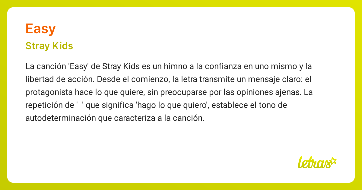 Significado de la canción EASY (Stray Kids) - LETRAS.COM