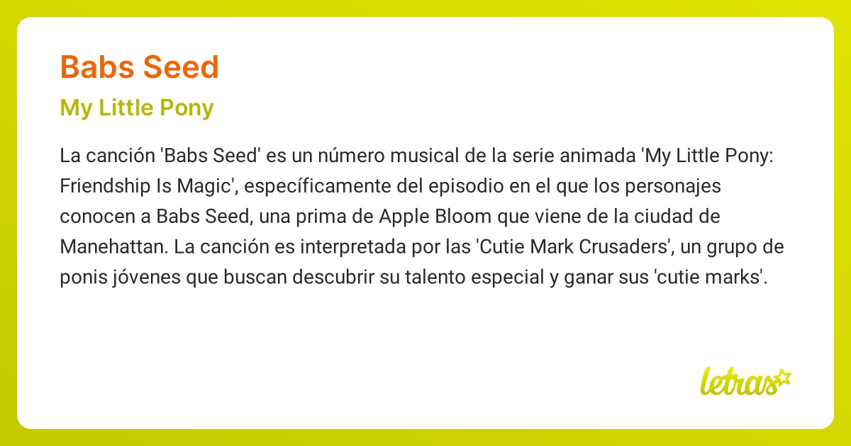Significado de la canción BABS SEED (My Little Pony) - LETRAS.COM