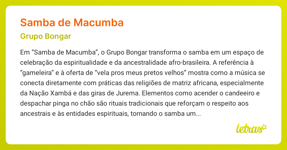 Significado da música SAMBA DE MACUMBA (Grupo Bongar) - LETRAS.MUS.BR
