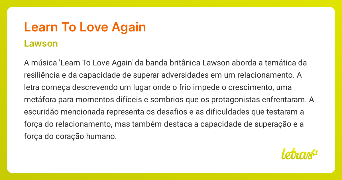 Significado da música LEARN TO LOVE AGAIN (Lawson) - LETRAS.MUS.BR
