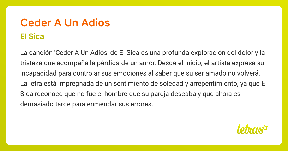 Significado de la canción CEDER A UN ADIOS (El Sica) - LETRAS.COM