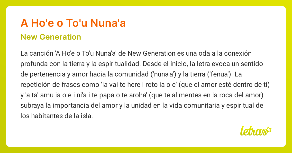 Significado de la canción A HO'E O TO'U NUNA'A (New Generation ...