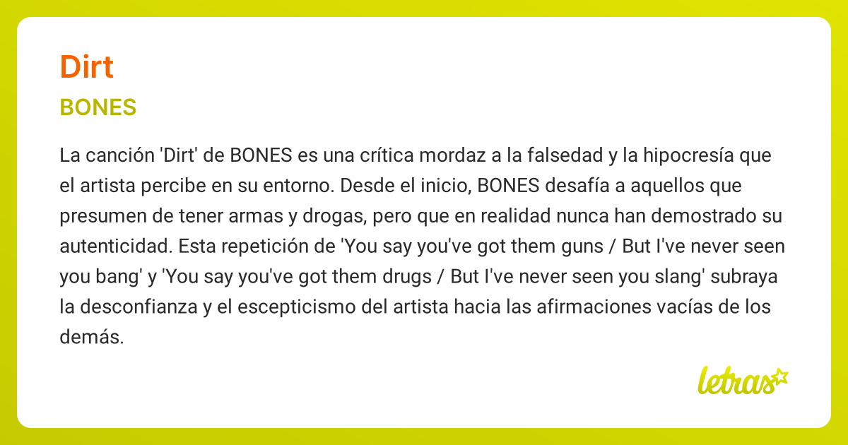 Significado de la canción DIRT (BONES) - LETRAS.COM