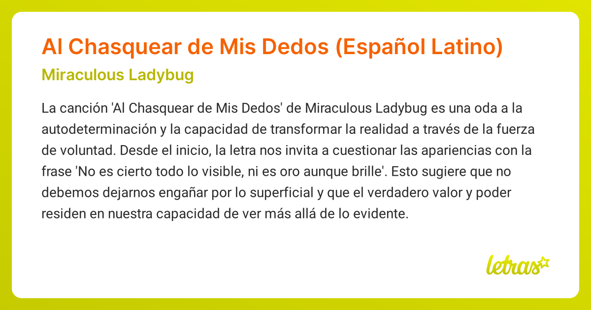 Significado de la canción Al Chasquear de Mis Dedos (Español Latino ...