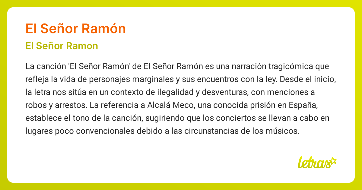 Significado de la canción EL SEÑOR RAMÓN (El Señor Ramon) - LETRAS.COM