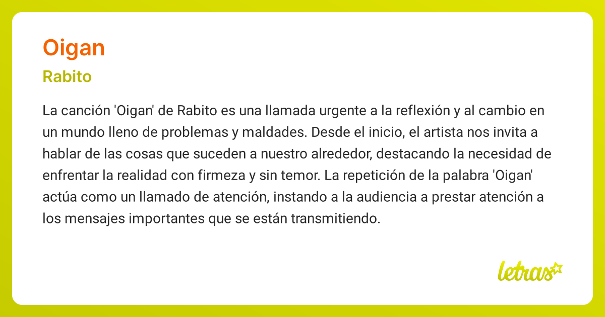 Significado de la canción OIGAN (Rabito) - LETRAS.COM