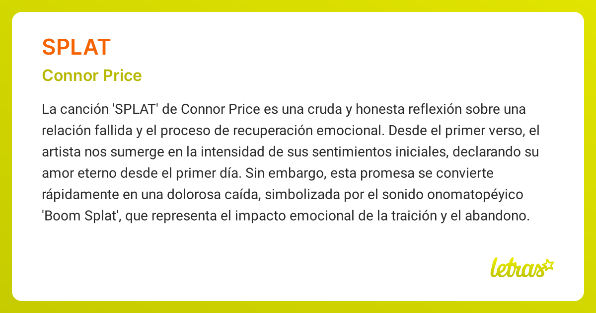 Significado de la canción SPLAT (Connor Price) - LETRAS.COM