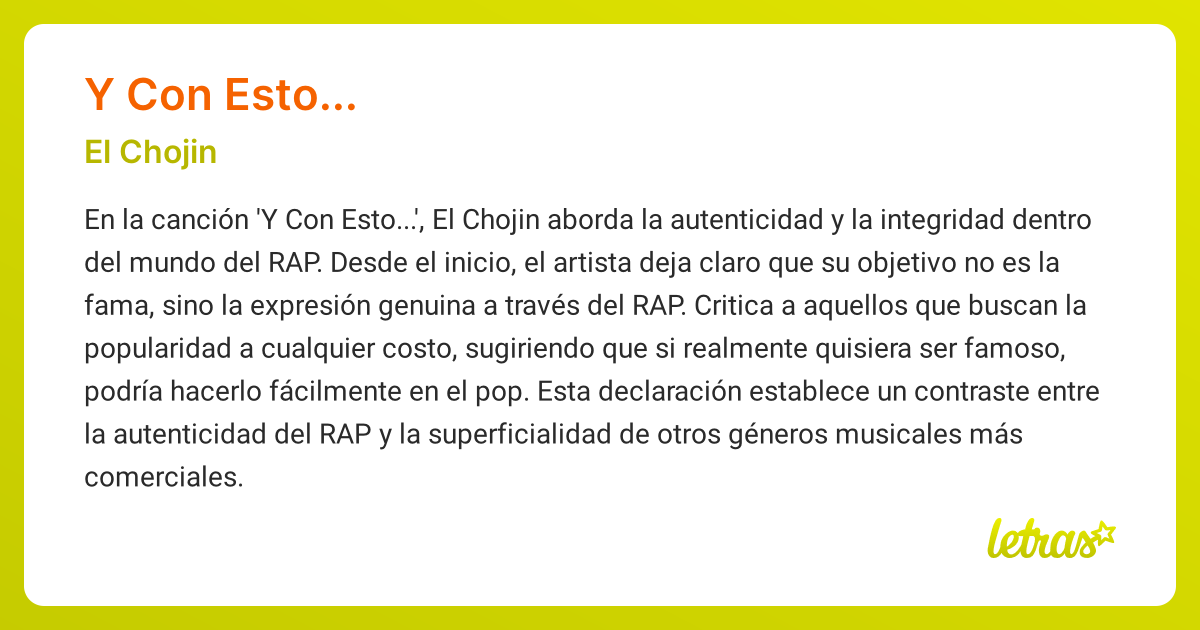 Significado de la canción Y CON ESTO... (El Chojin) - LETRAS.COM