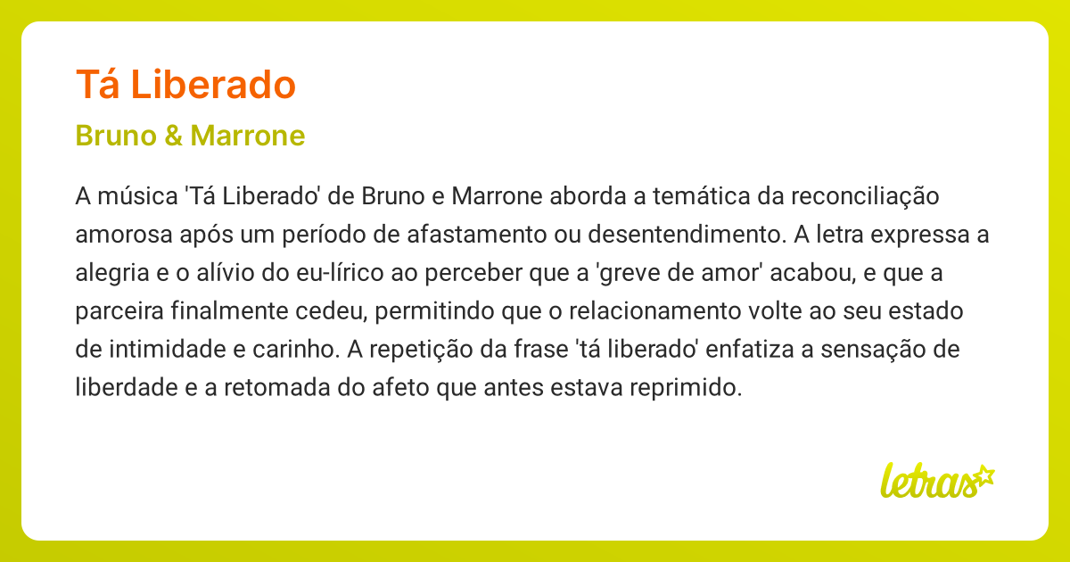 Significado da música TÁ LIBERADO (Bruno & Marrone) - LETRAS.MUS.BR
