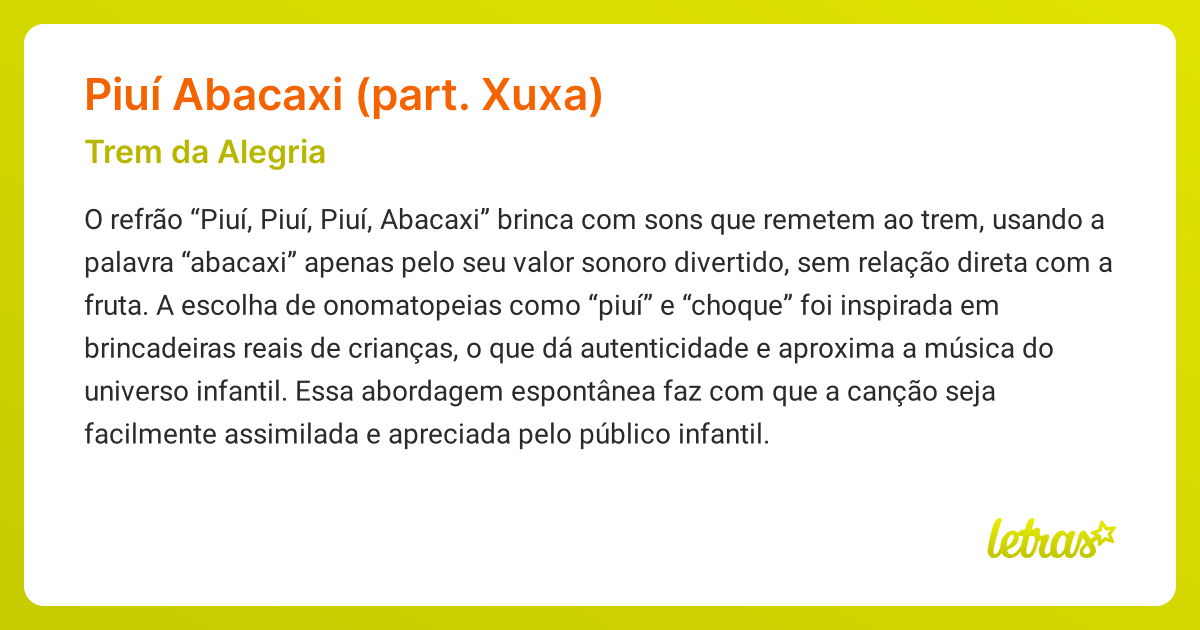 Significado da música PIUÍ ABACAXI (PART. XUXA) (Trem da Alegria ...