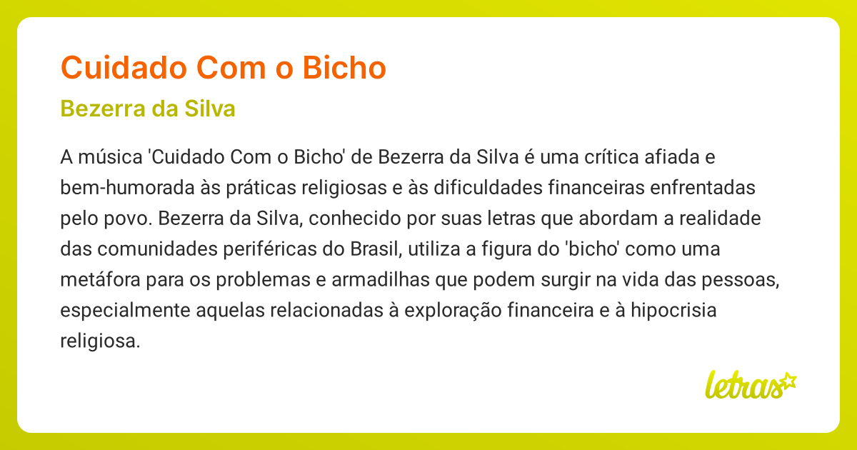 Significado da música CUIDADO COM O BICHO (Bezerra da Silva) - LETRAS ...