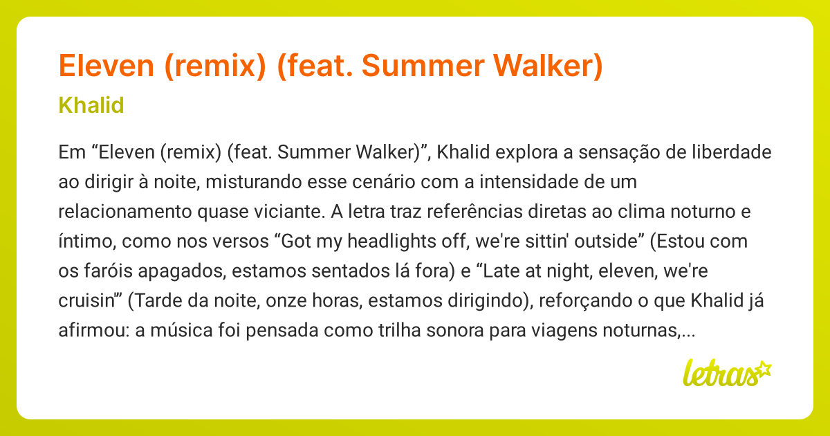 Significado da música Eleven (remix) (feat. Summer Walker) (Khalid ...