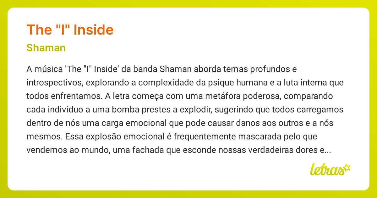 Significado da música THE "I" INSIDE (Shaman) - LETRAS.MUS.BR