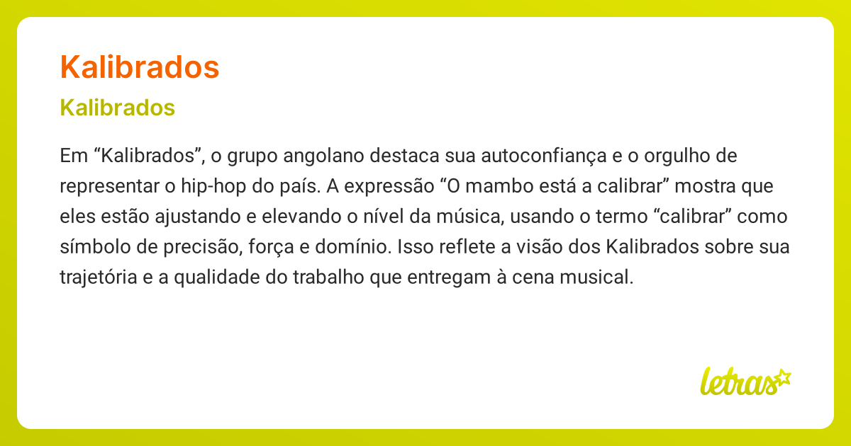 Significado da música KALIBRADOS (Kalibrados) - LETRAS.MUS.BR