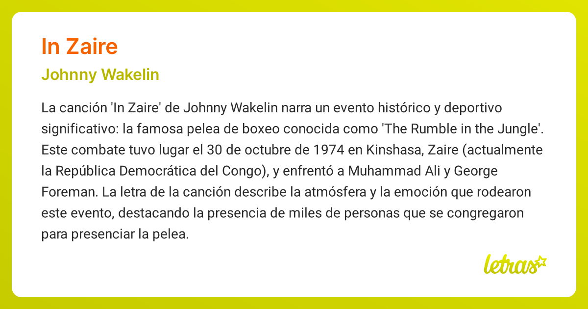 Significado de la canción IN ZAIRE (Johnny Wakelin) - LETRAS.COM