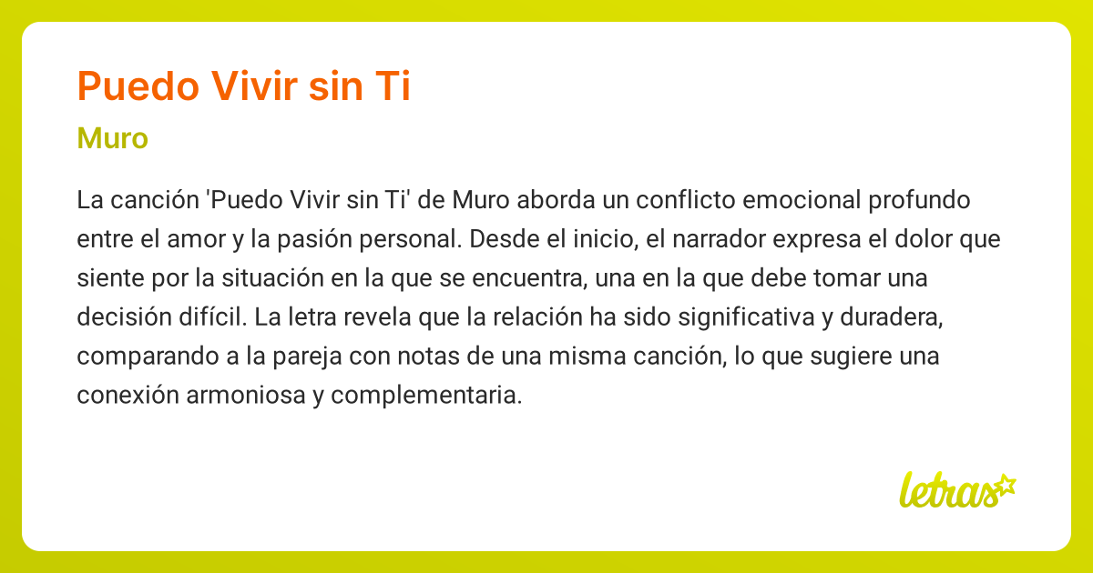 Significado de la canción PUEDO VIVIR SIN TI (Muro) - LETRAS.COM