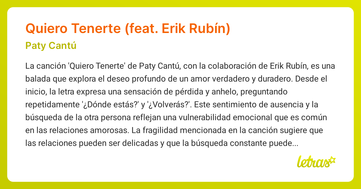 Significado de la canción Quiero Tenerte (feat. Erik Rubín) (Paty Cantú ...