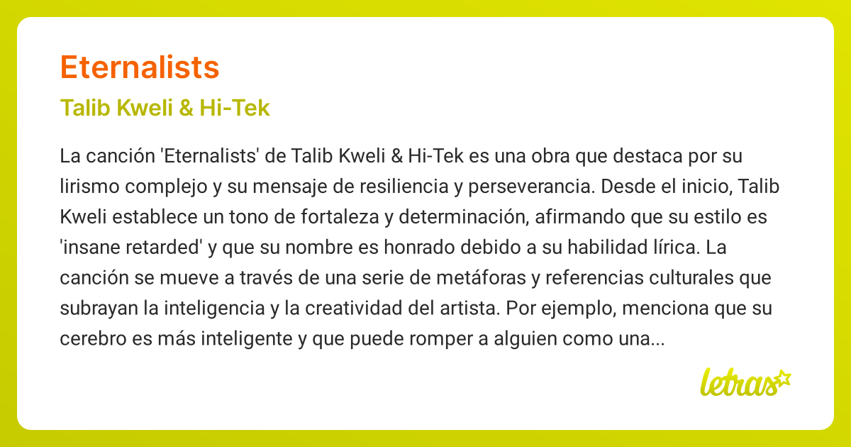 Significado de la canción ETERNALISTS (Talib Kweli & Hi-Tek) - LETRAS.COM