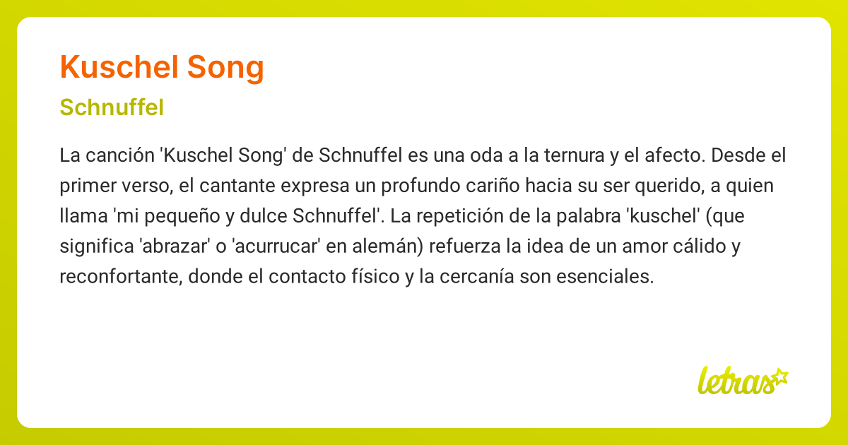 Significado de la canción KUSCHEL SONG (Schnuffel) - LETRAS.COM