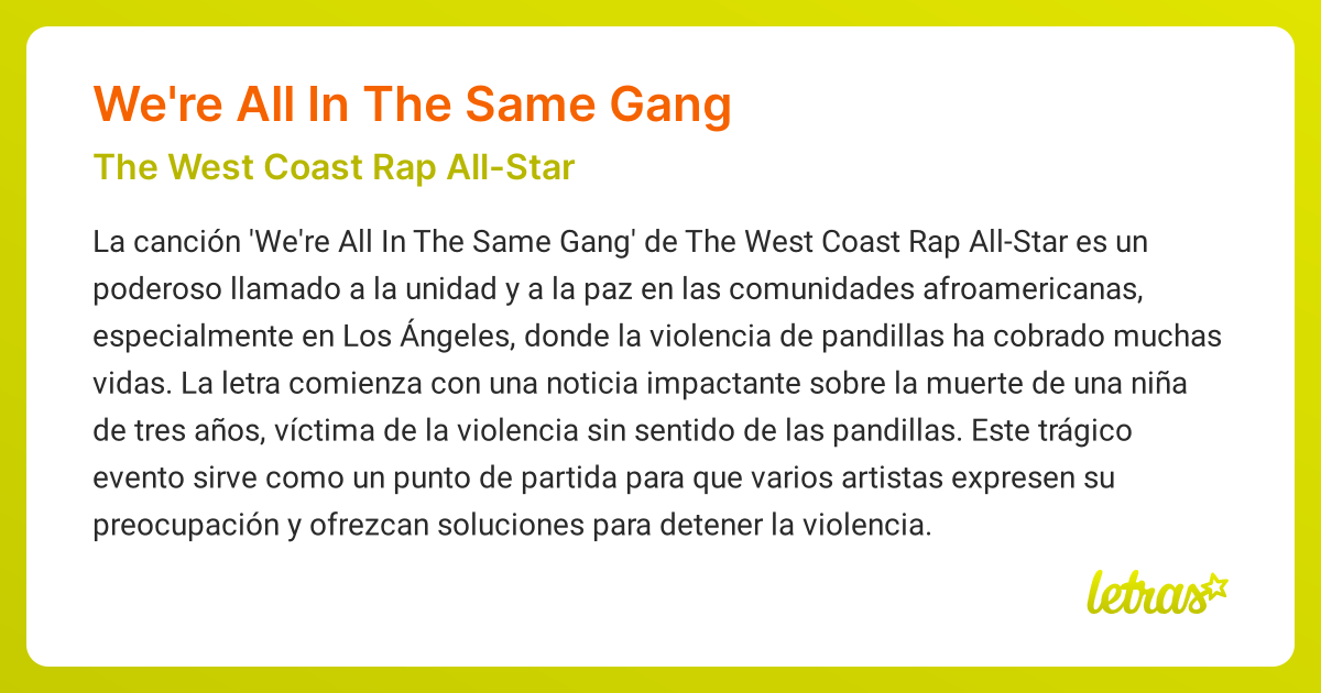 Significado de la canción WE'RE ALL IN THE SAME GANG (The West Coast ...
