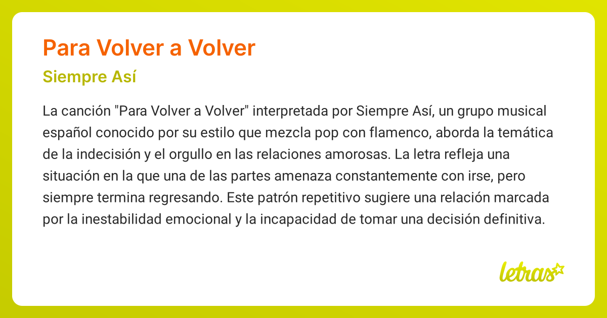 Significado de la canción PARA VOLVER A VOLVER (Siempre Así) - LETRAS.COM