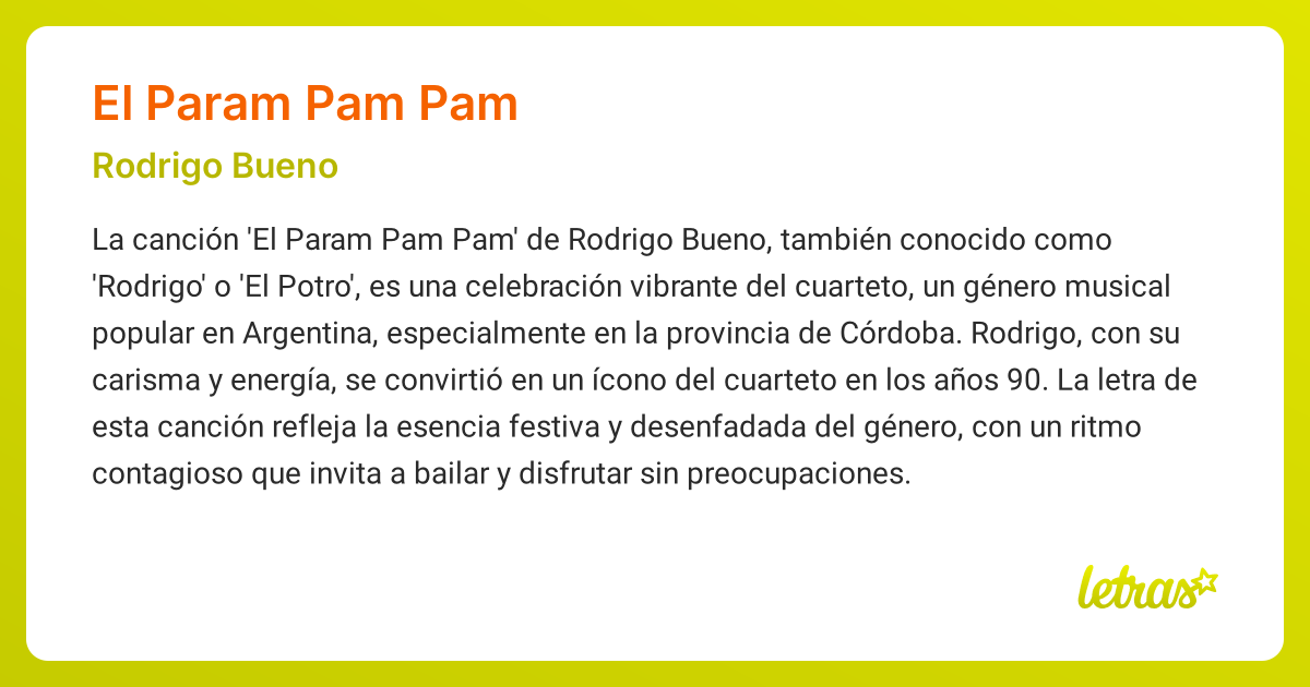 Significado de la canción EL PARAM PAM PAM (Rodrigo Bueno) - LETRAS.COM