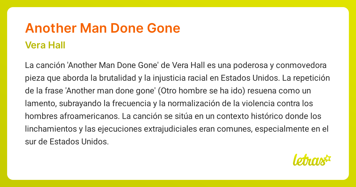Significado de la canción ANOTHER MAN DONE GONE (Vera Hall) - LETRAS.COM