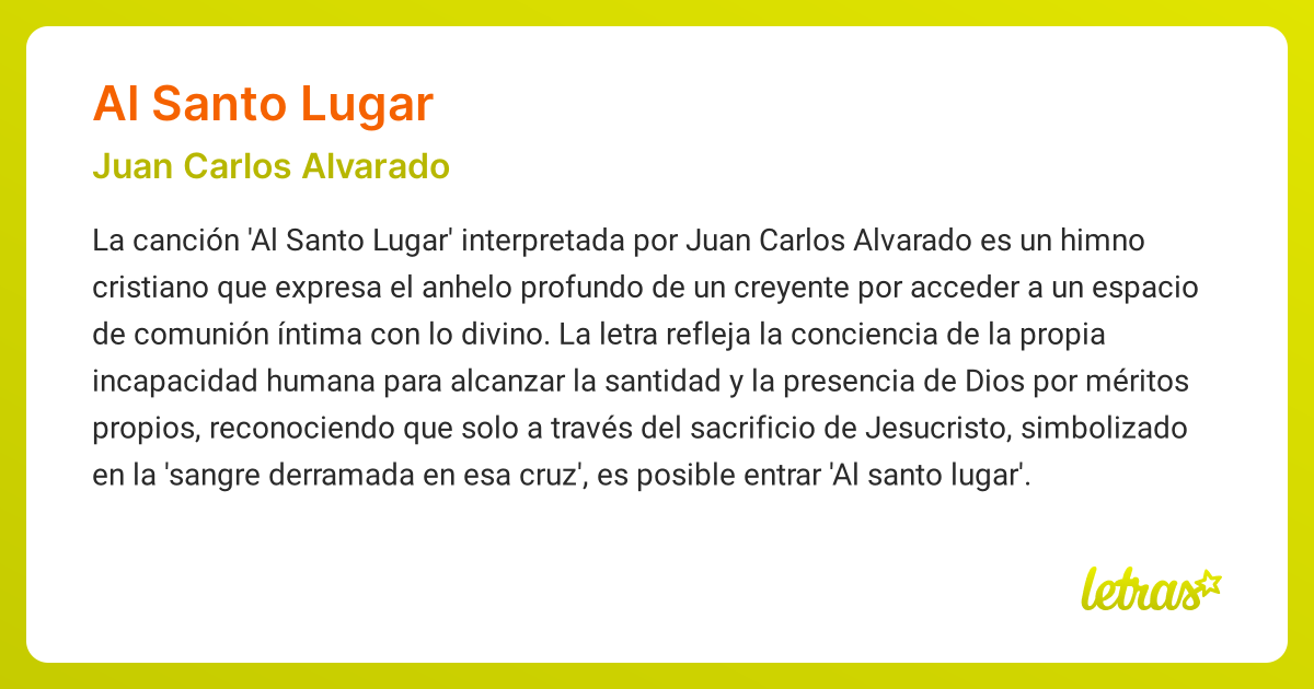 Significado de la canción AL SANTO LUGAR (Juan Carlos Alvarado ...