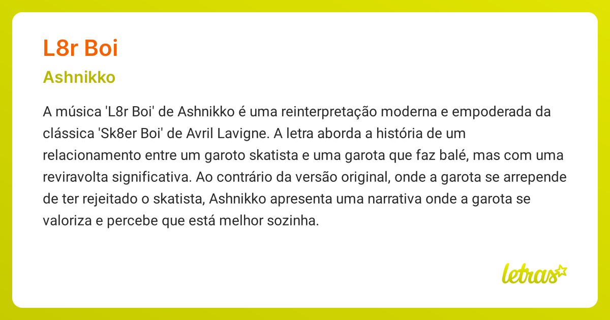 Significado da música L8R BOI (Ashnikko) - LETRAS.MUS.BR