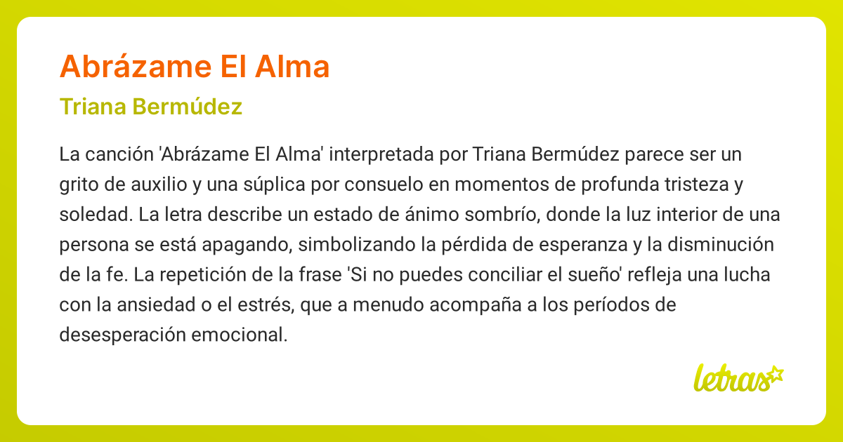 Significado de la canción ABRÁZAME EL ALMA (Triana Bermúdez) - LETRAS.COM