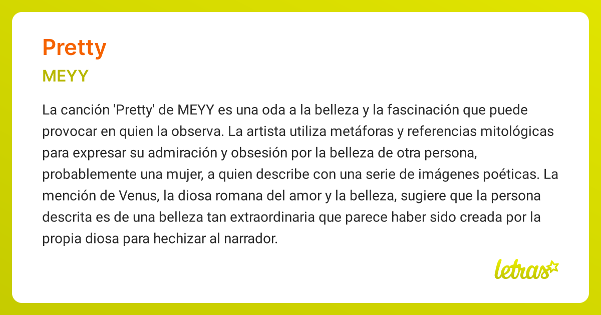 Significado de la canción PRETTY (MEYY) - LETRAS.COM