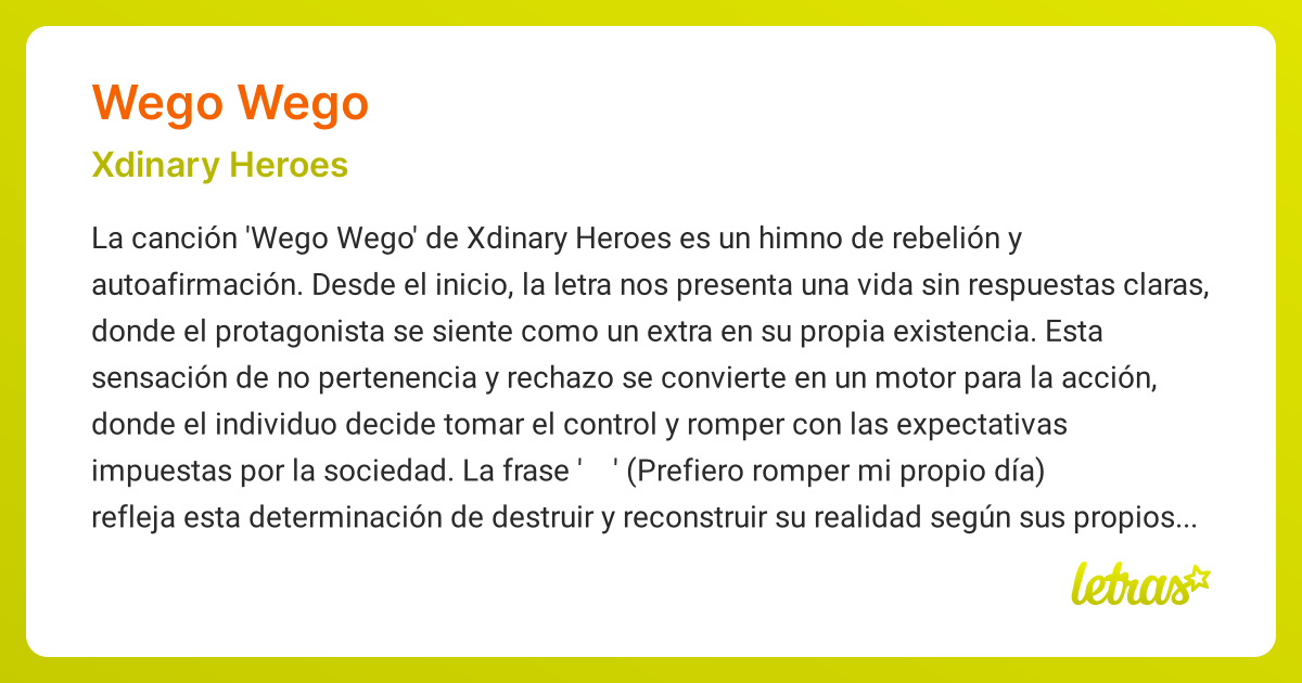 Significado de la canción WEGO WEGO (Xdinary Heroes) - LETRAS.COM