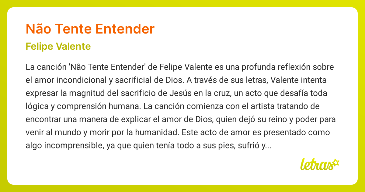 Significado de la canción NÃO TENTE ENTENDER (Felipe Valente) - LETRAS.COM