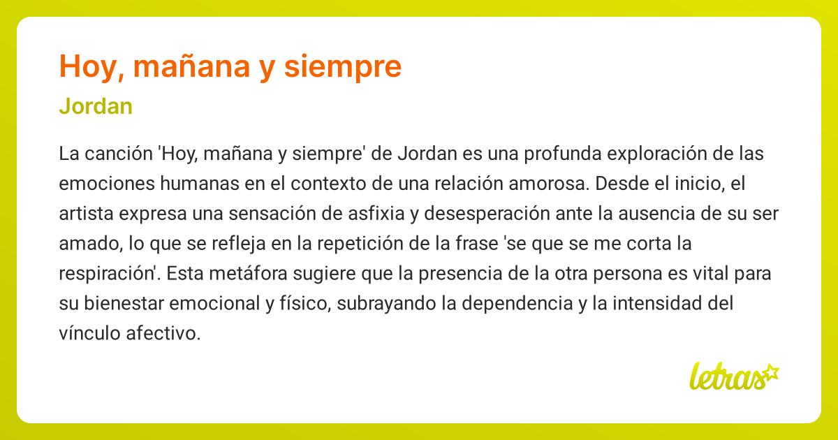 Significado de la canción HOY, MAÑANA Y SIEMPRE (Jordan) - LETRAS.COM