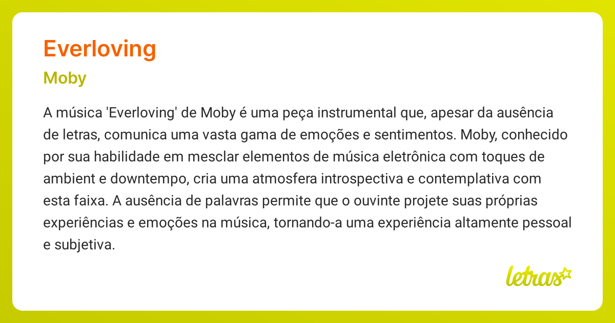 Significado da música EVERLOVING (Moby) - LETRAS.MUS.BR