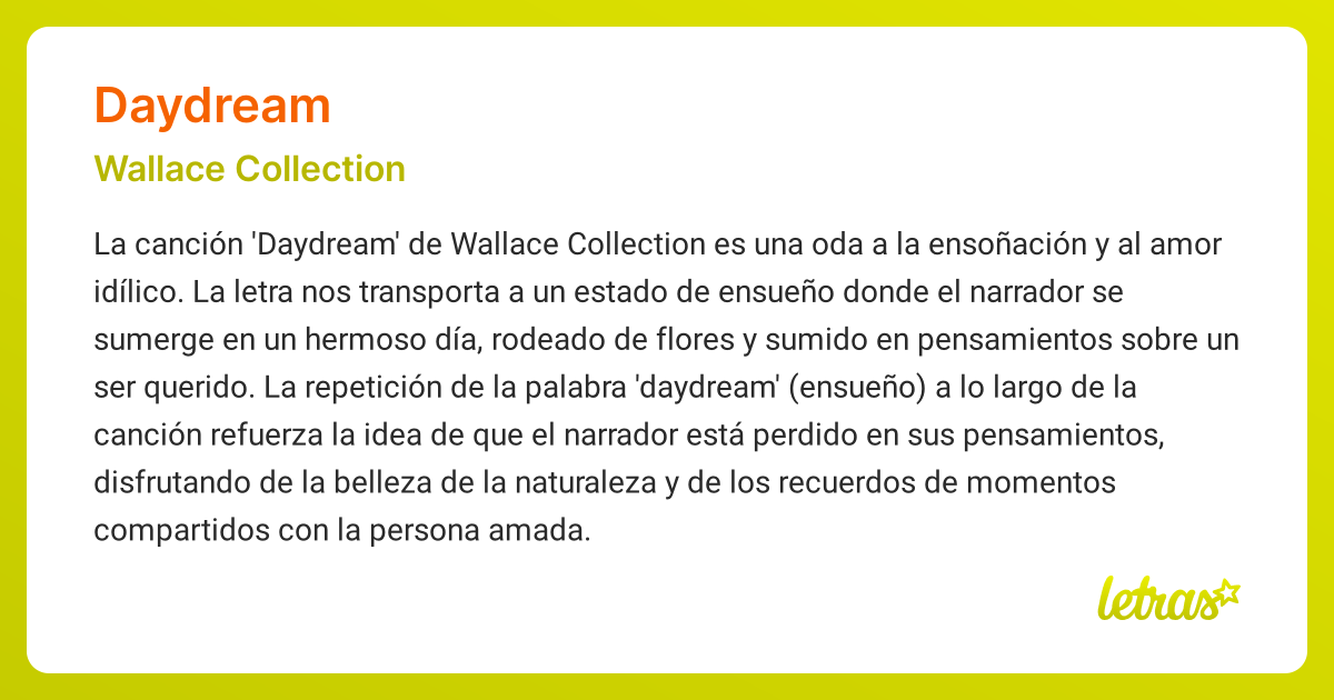 Significado de la canción DAYDREAM (Wallace Collection) - LETRAS.COM