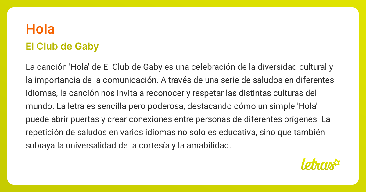 Significado de la canción HOLA (El Club de Gaby) - LETRAS.COM