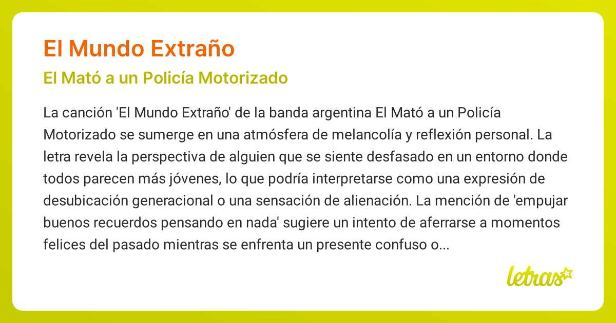 Significado de la canción EL MUNDO EXTRAÑO (El Mató a un Policía ...