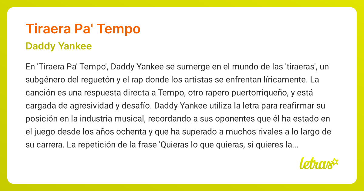 Significado de la canción TIRAERA PA' TEMPO (Daddy Yankee) - LETRAS.COM