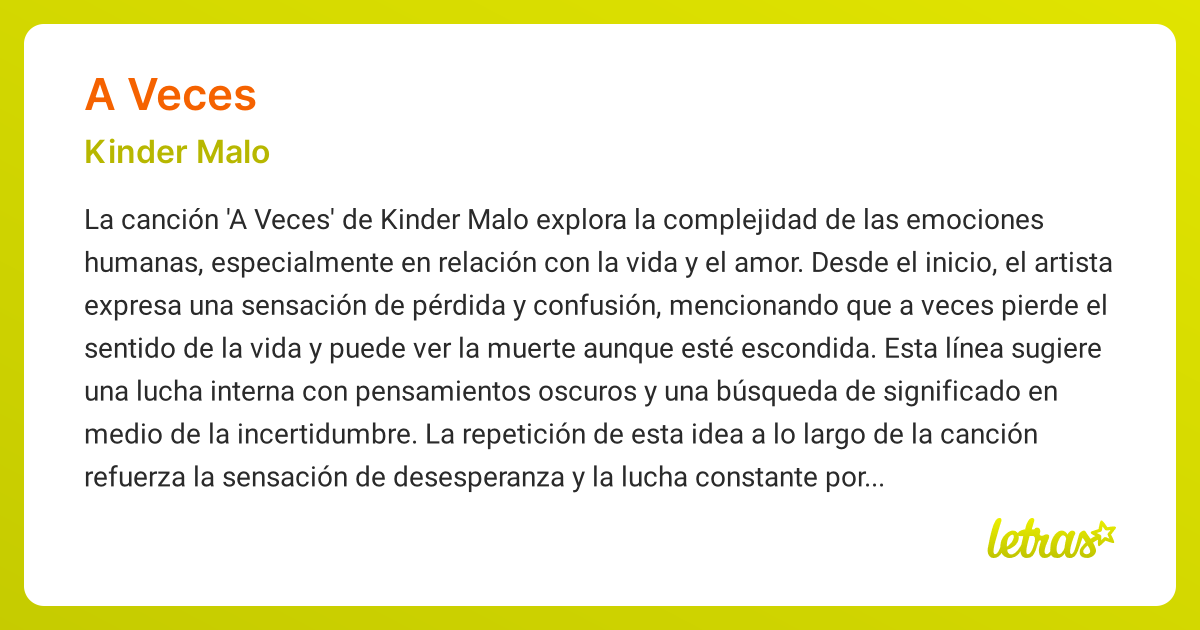 Significado de la canción A VECES (Kinder Malo) - LETRAS.COM