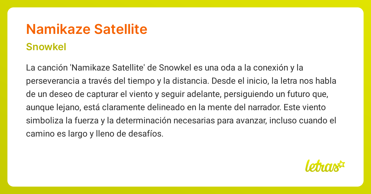 Significado de la canción NAMIKAZE SATELLITE (Snowkel) - LETRAS.COM