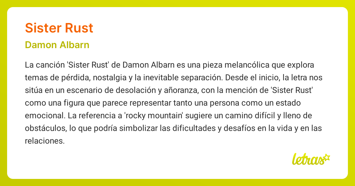 Significado de la canción SISTER RUST (Damon Albarn) - LETRAS.COM