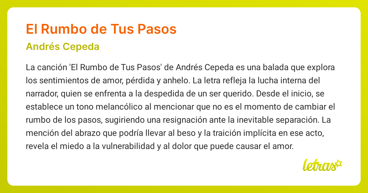 Significado de la canción EL RUMBO DE TUS PASOS (Andrés Cepeda ...