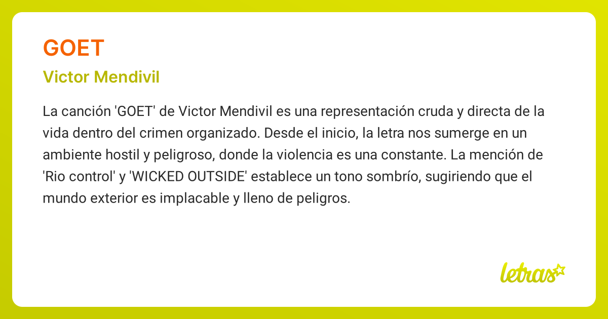 Significado de la canción GOET (Victor Mendivil) - LETRAS.COM