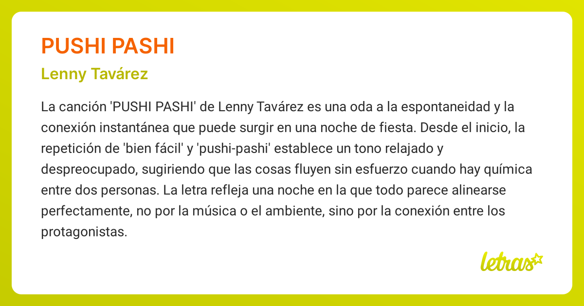 Significado de la canción PUSHI PASHI (Lenny Tavárez) - LETRAS.COM