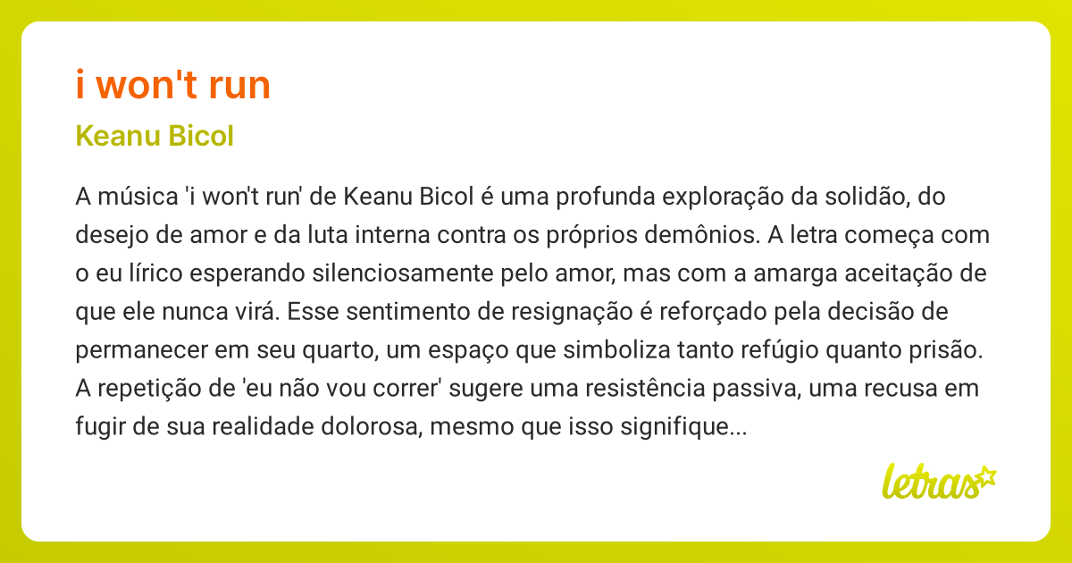 Significado da música I WON'T RUN (Keanu Bicol) - LETRAS.MUS.BR