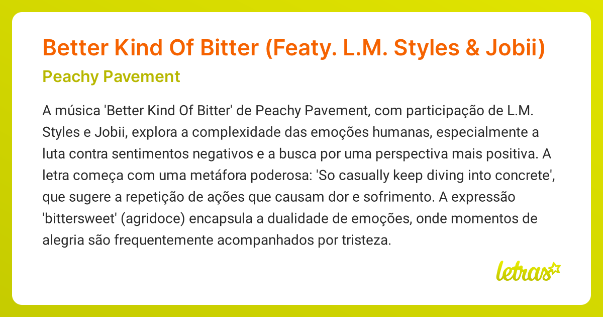 Significado da música Better Kind Of Bitter (Featy. L.M. Styles & Jobii ...