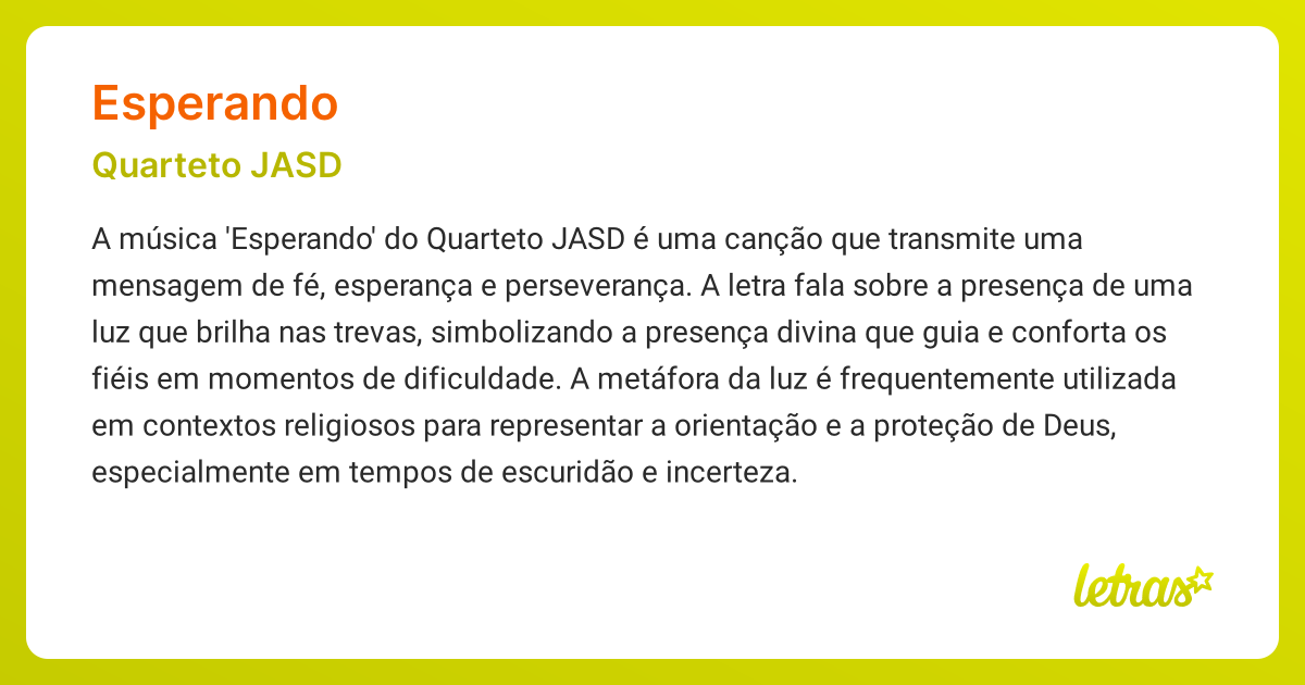 Significado da música ESPERANDO (Quarteto JASD) - LETRAS.MUS.BR
